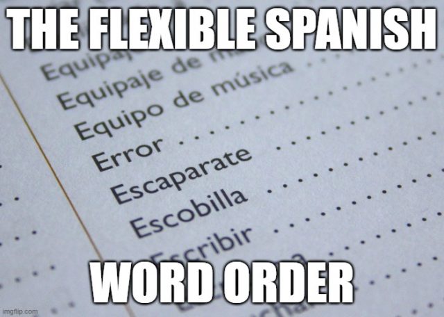 44 Early Intermediate Spanish word order - Lightspeed Spanish