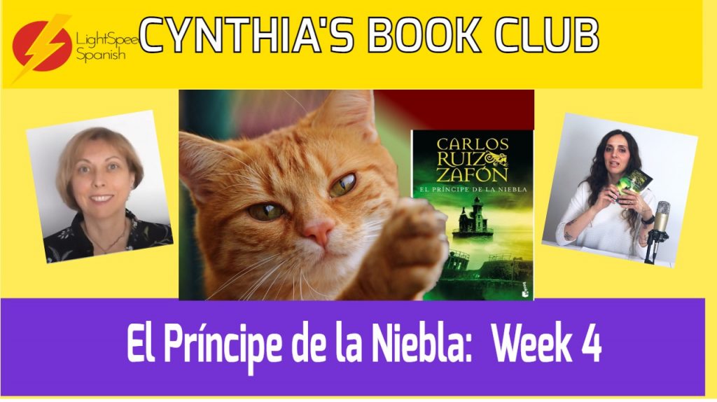 El Príncipe de la Niebla week 4 - Lightspeed Spanish