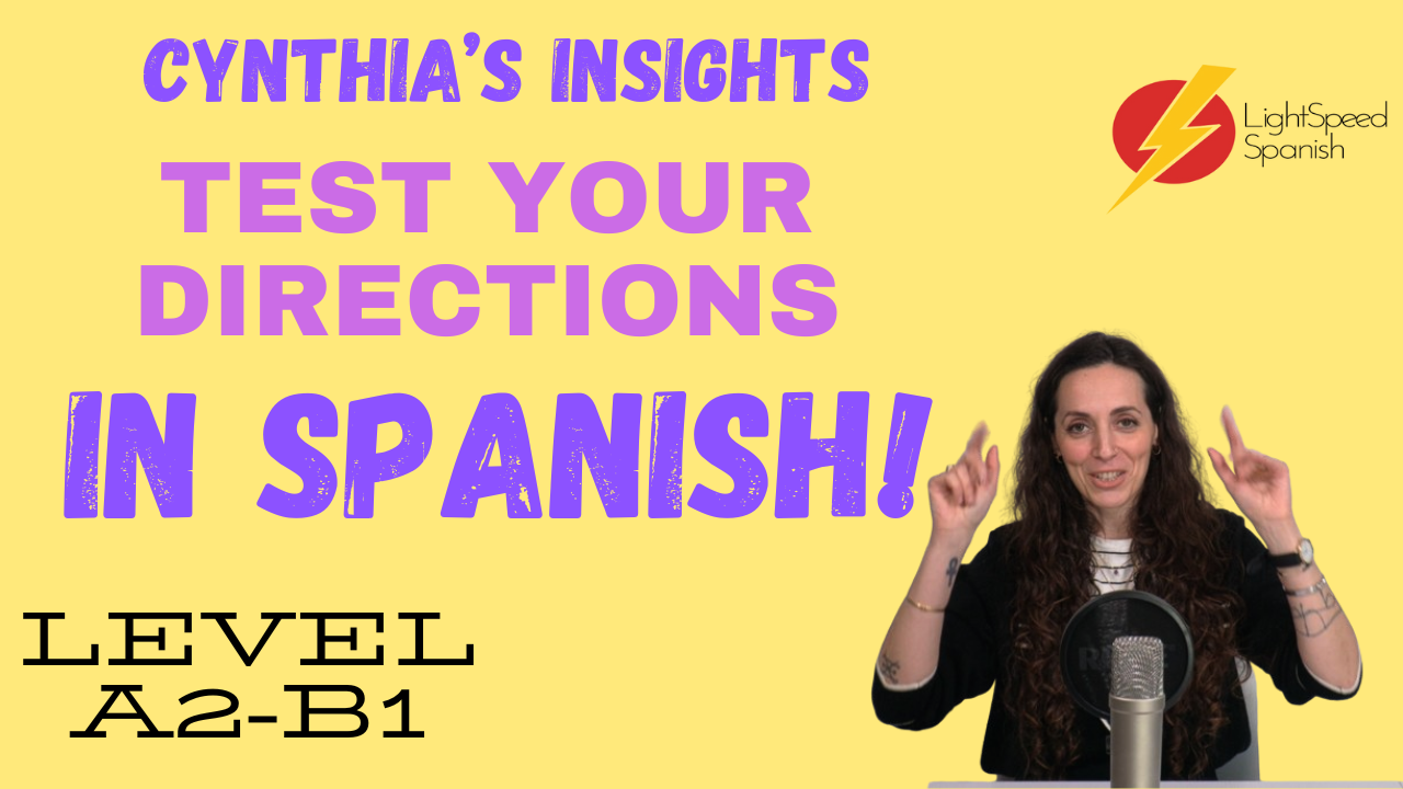 82 Adv Inter Spanish Direction vocabulary - Lightspeed Spanish