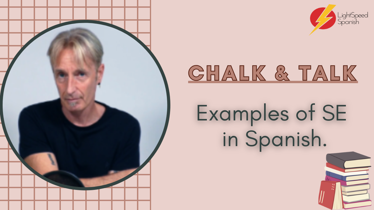 366 PRONOUNS Examples of SE in Spanish - Lightspeed Spanish